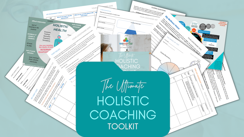 Ultimate Holistic Life Coaching Toolkit – The MindBodyFood Institute