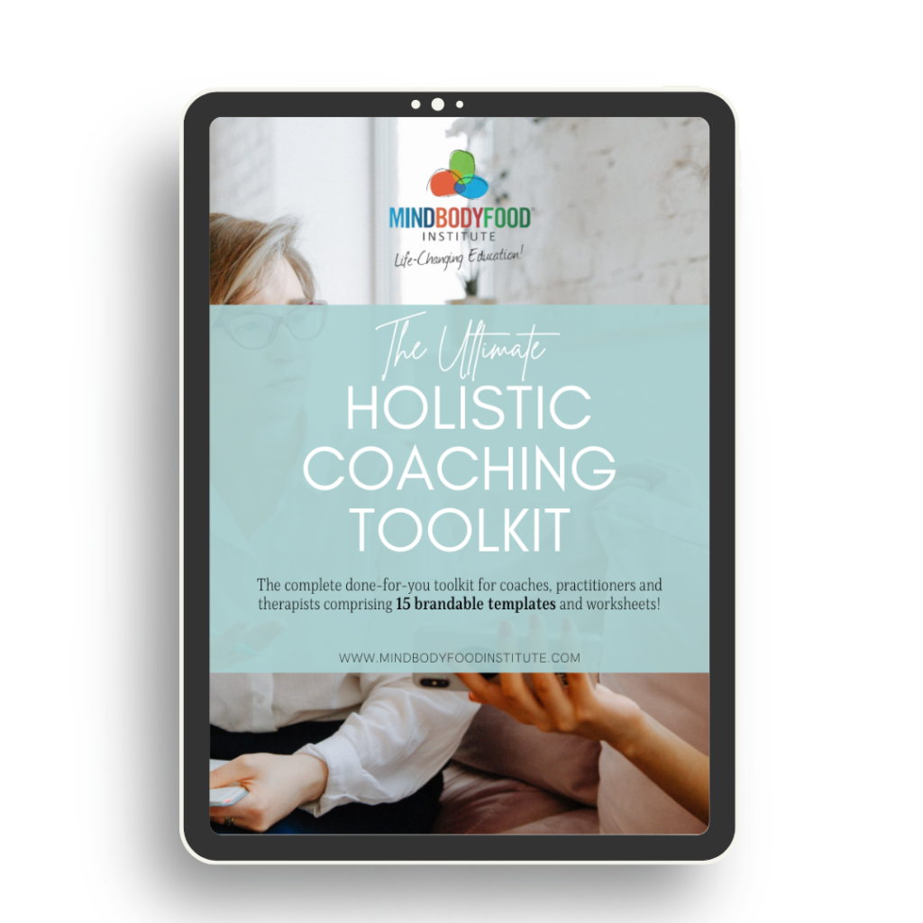 Ultimate Holistic Life Coaching Toolkit – The MindBodyFood Institute